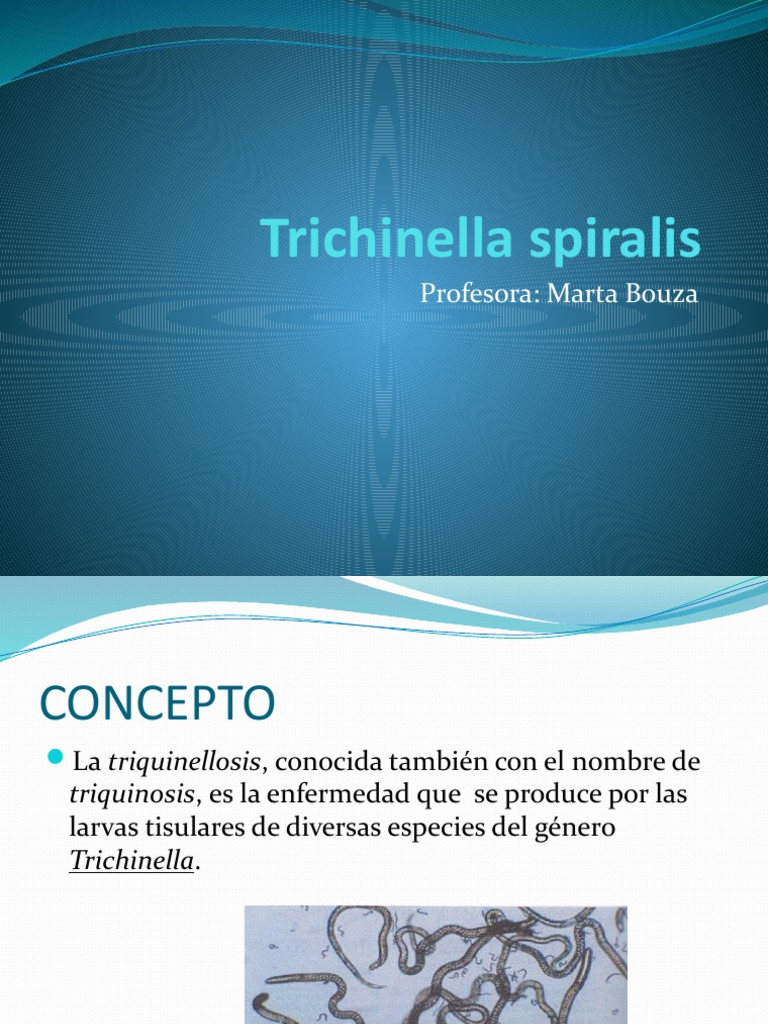 Trichinella Spiralis | PDF | Especialidades Medicas | Medicina CLINICA
