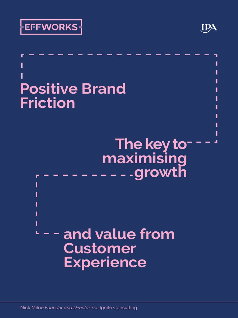 0145 - Positive Brand Friction - CXReport v10 | PDF | Customer ...