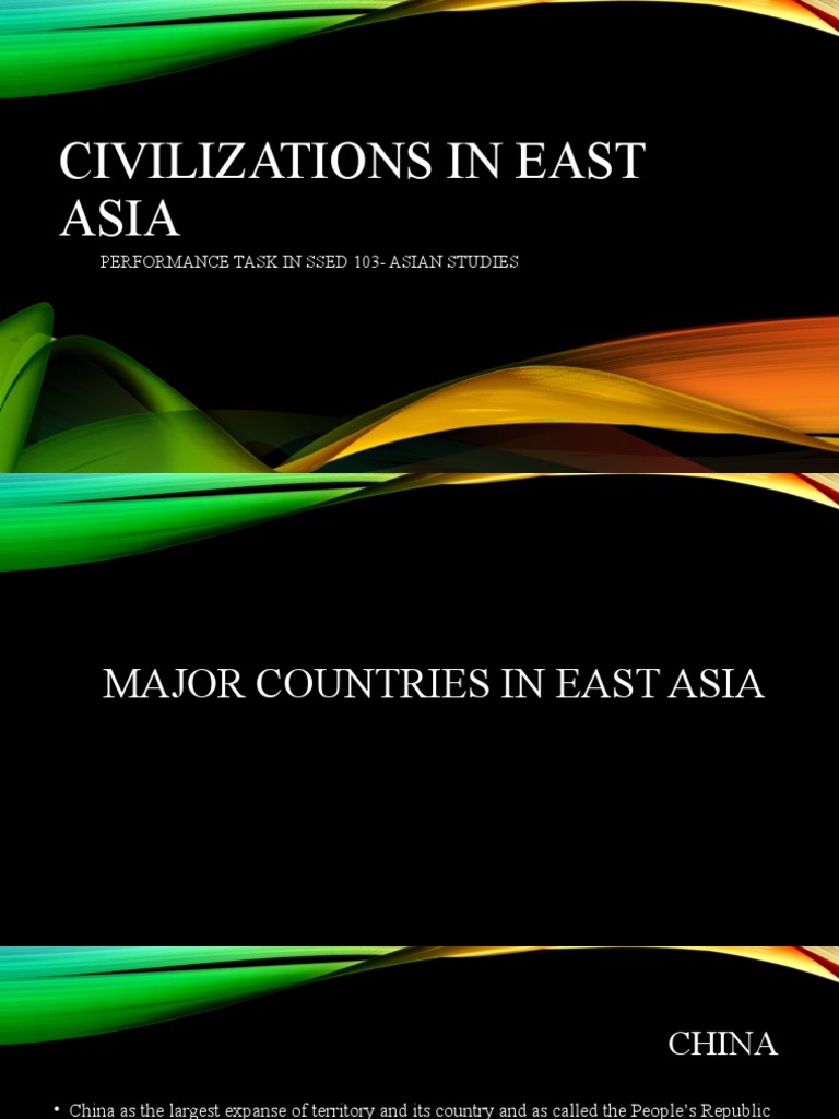 Civilizations in East Asia - Final (Autosaved) (Autosaved) - 105821 ...