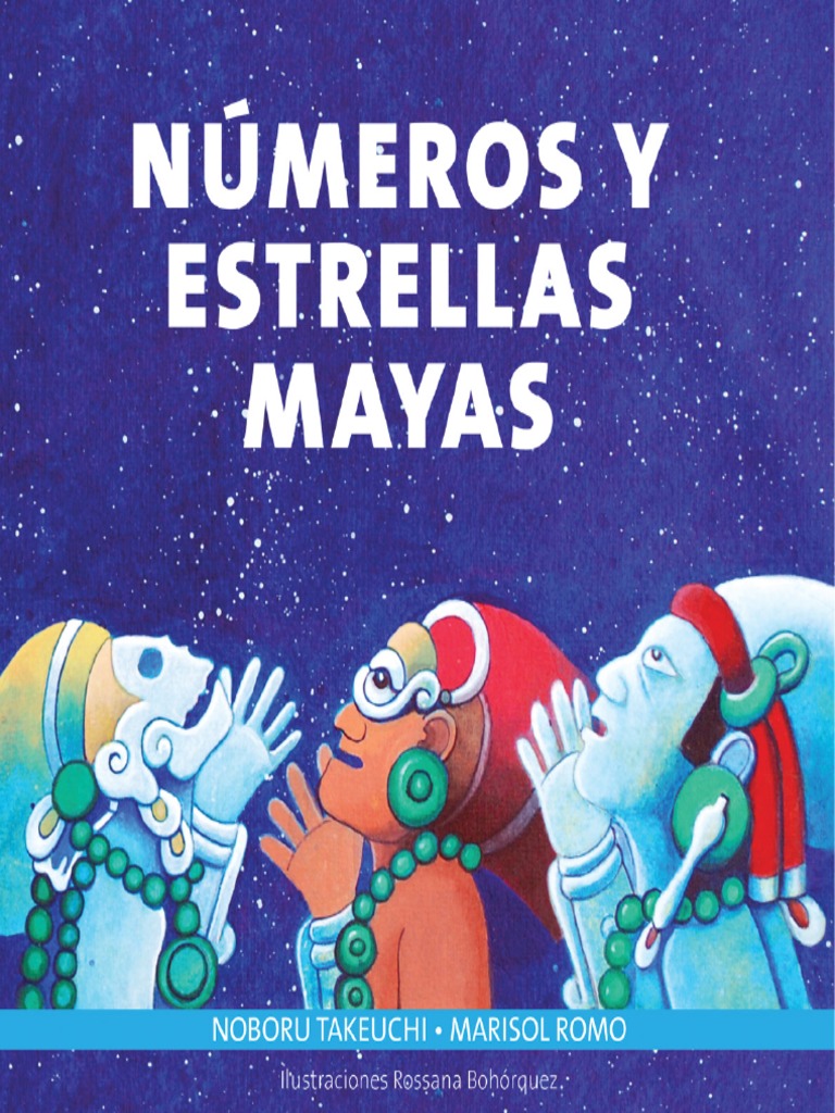 Números y Estrellas Mayas | PDF | Civilización maya | Comunicación humana