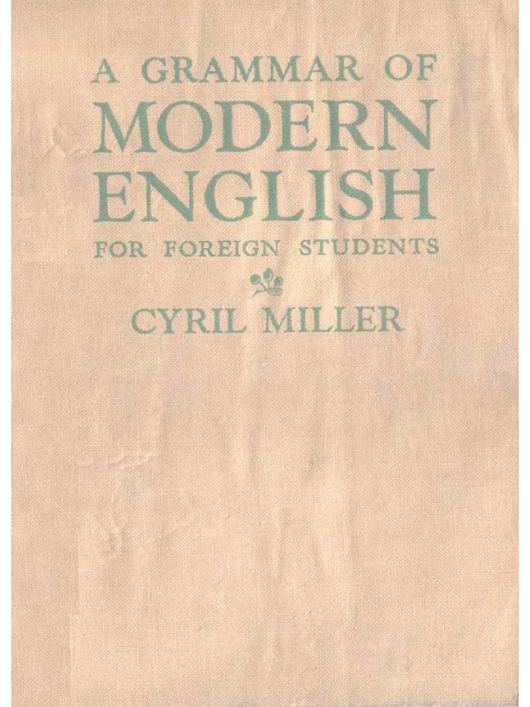 A Grammar of Modern English For Foreign Students | PDF