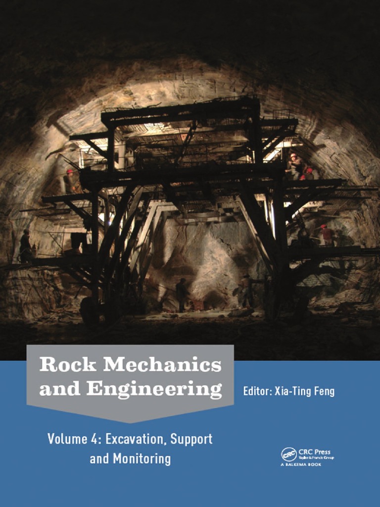 Rock Mechanics and Engineering Excavation, Support and Monitoring Vol 4 (PDFDrive) | PDF ...