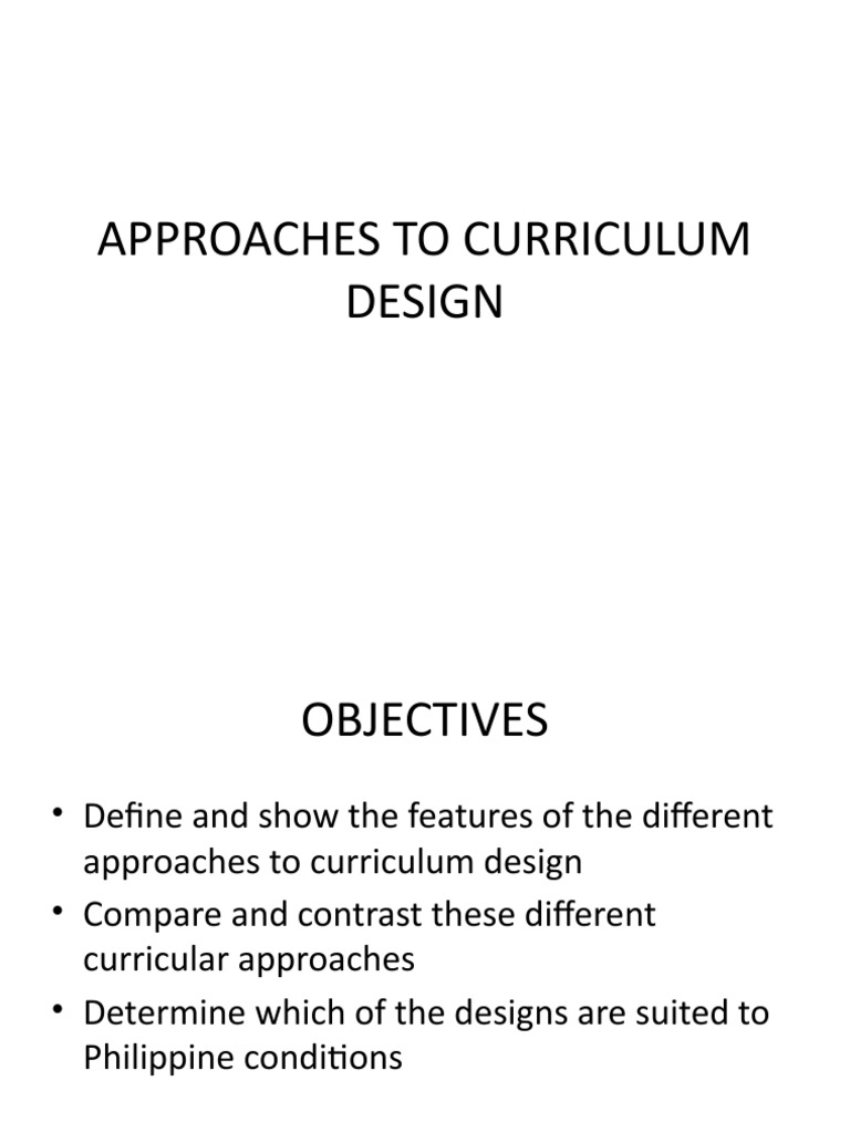 Approaches To Curriculum Design-Chapter 9 | PDF | Curriculum | Teachers