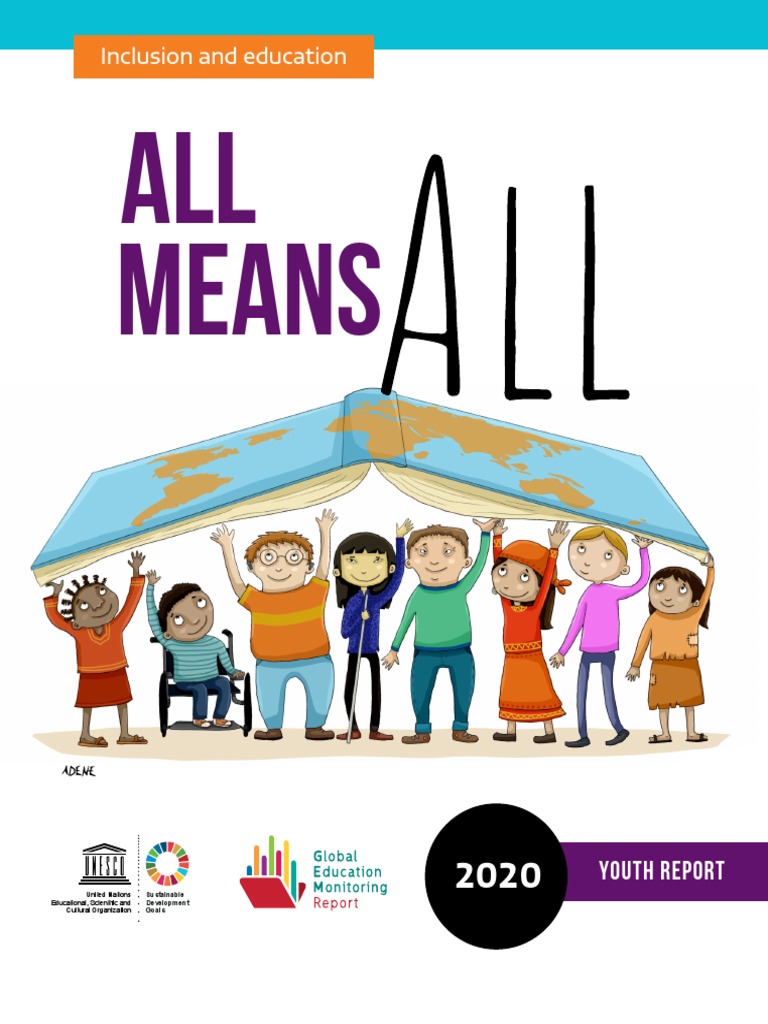 All Means All UNESCO 2020 | PDF | Inclusion (Education) | Social Exclusion