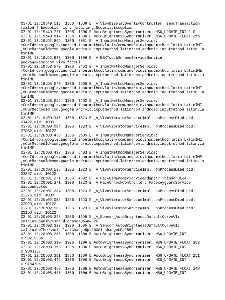 Android Error Logs: AutoBrightness & InputMethod Issues | PDF | Technology & Engineering