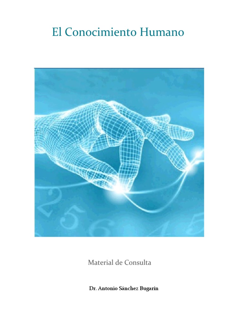 1 El Conocimiento Humano | PDF | Conocimiento | Teoría