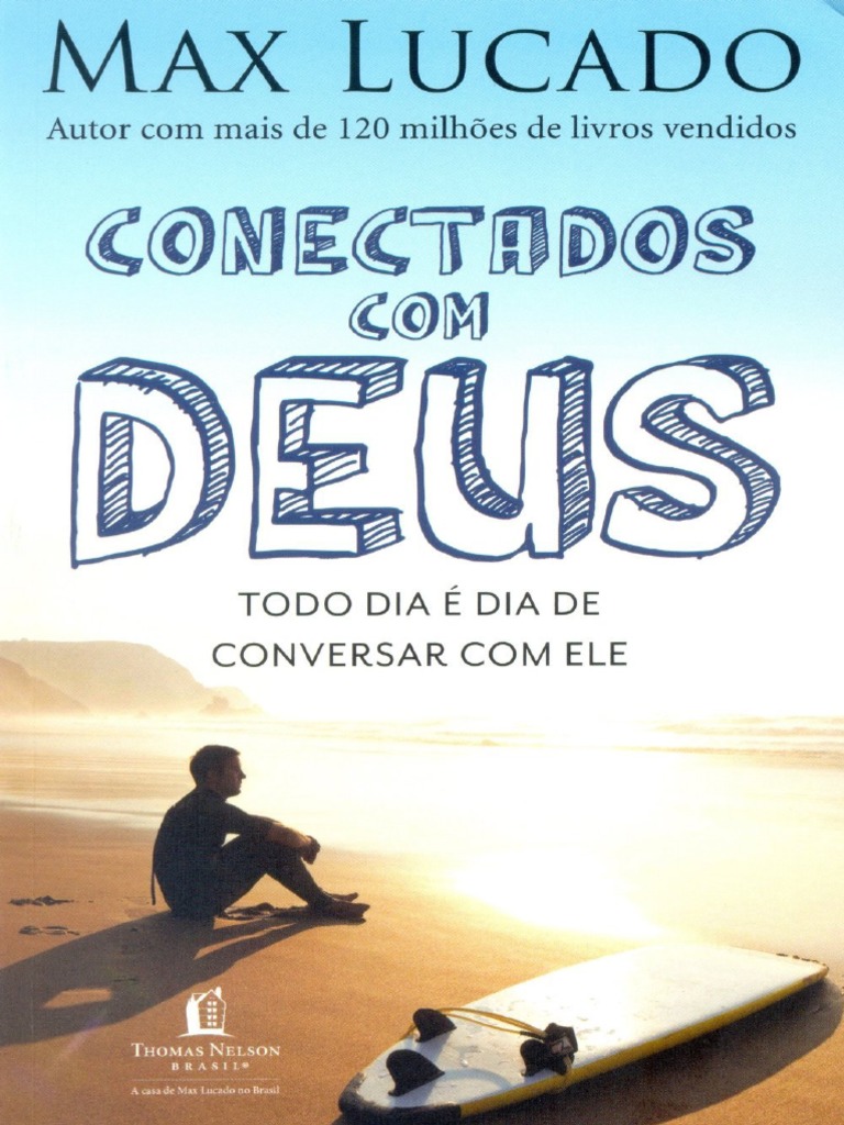 Resumo Conectados Com Deus Max Lucado | PDF
