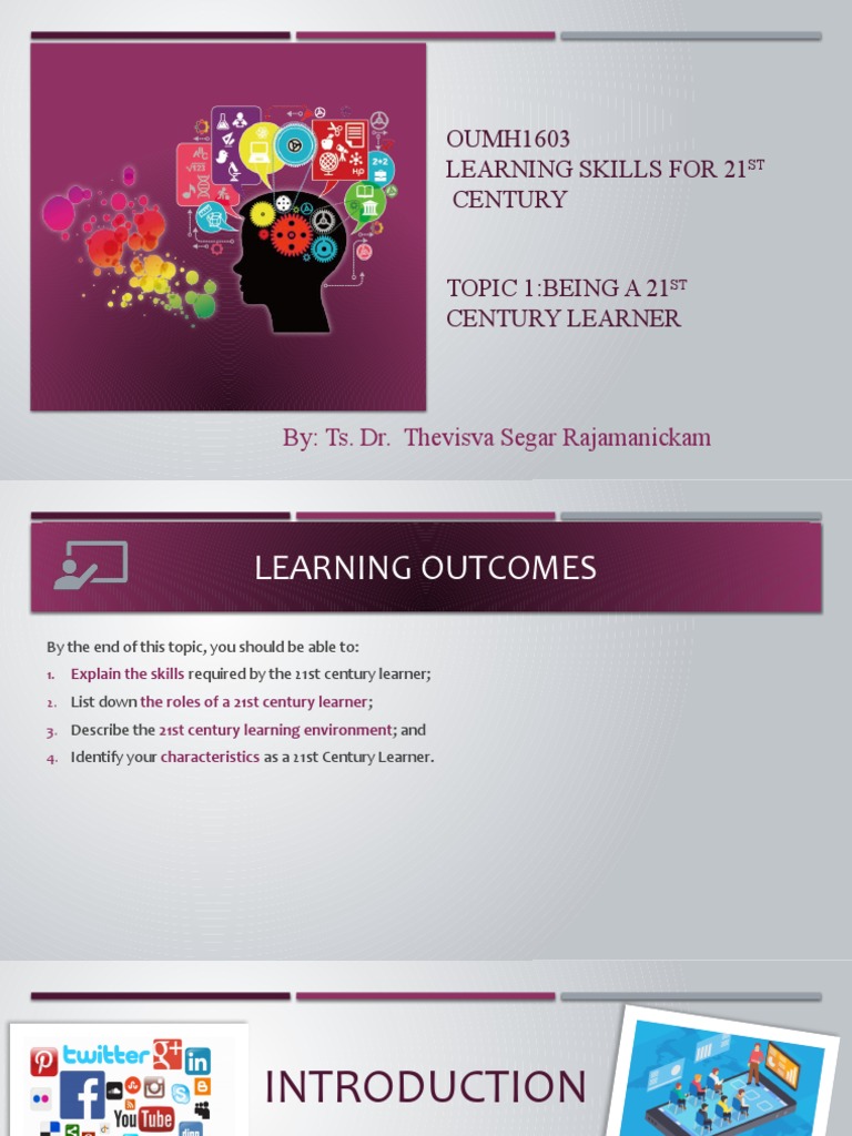 Topic 1-Being A 21st Century Learner | PDF | Learning | Literacy