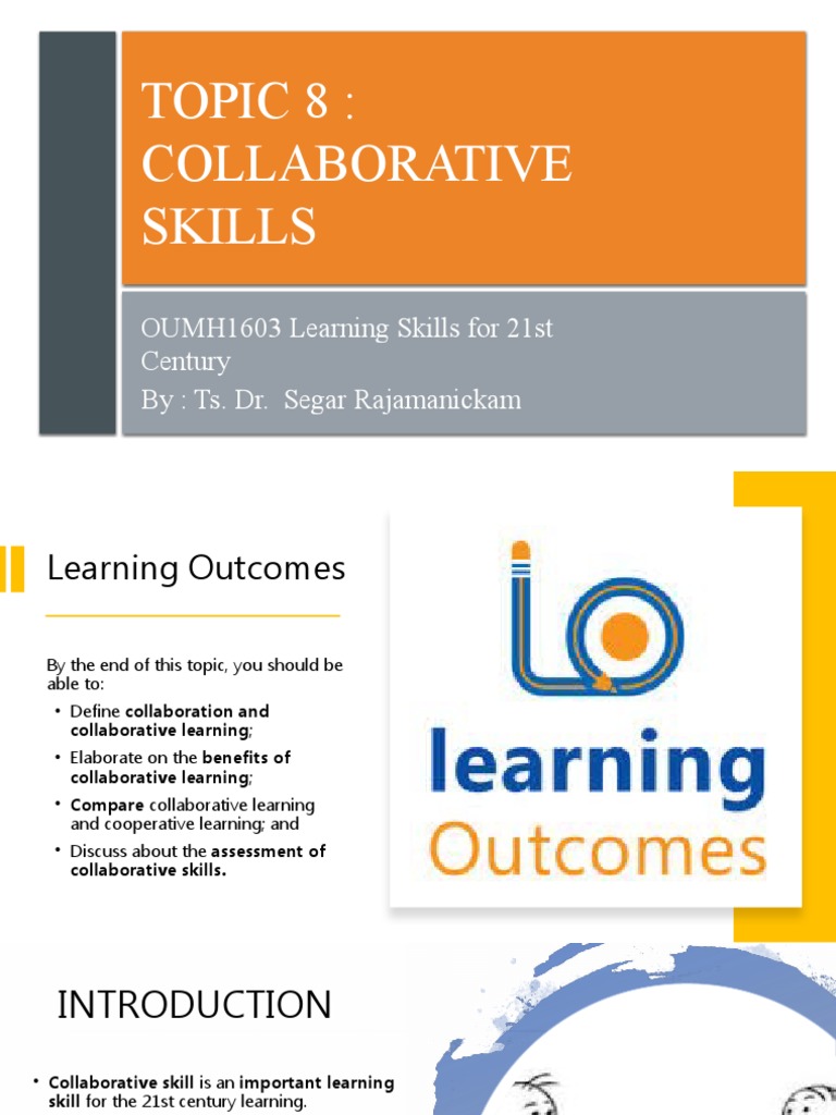 Topic 8 Collaborative Skills | PDF | Learning | Collaboration