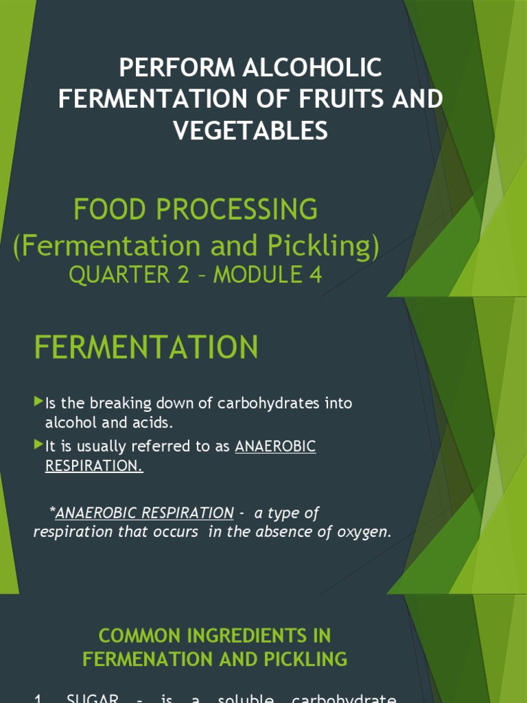 FOOD PROCESSING (Fermentation and Pickling) | PDF | Fermentation | Yeast