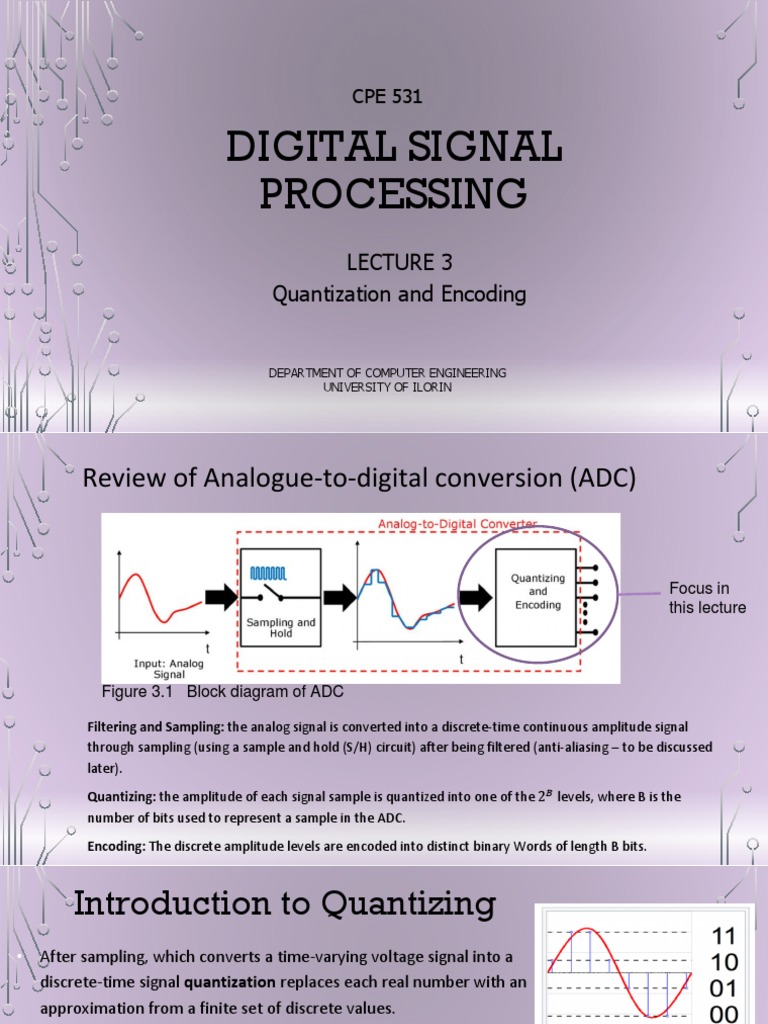CPE 531 - Quantization and Encoding Lecture | PDF | Sampling (Signal Processing) | Analog To ...