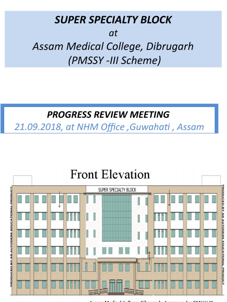Super Specialty Block: Assam Medical College, Dibrugarh (PMSSY - III ...