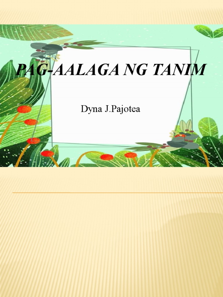 Pag-Aalaga NG Tanim | PDF