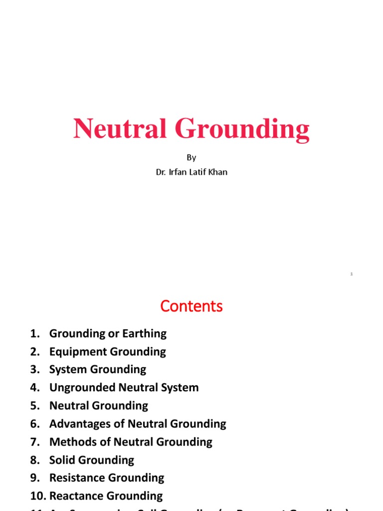 Neutral Grounding Methods: An Overview of Key Concepts and Techniques ...