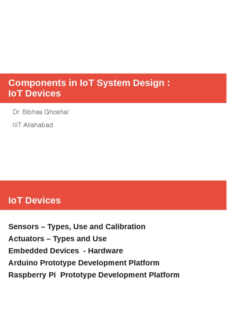Components in IoT System Design: An Overview of IoT Devices, Sensors, Actuators, Embedded ...