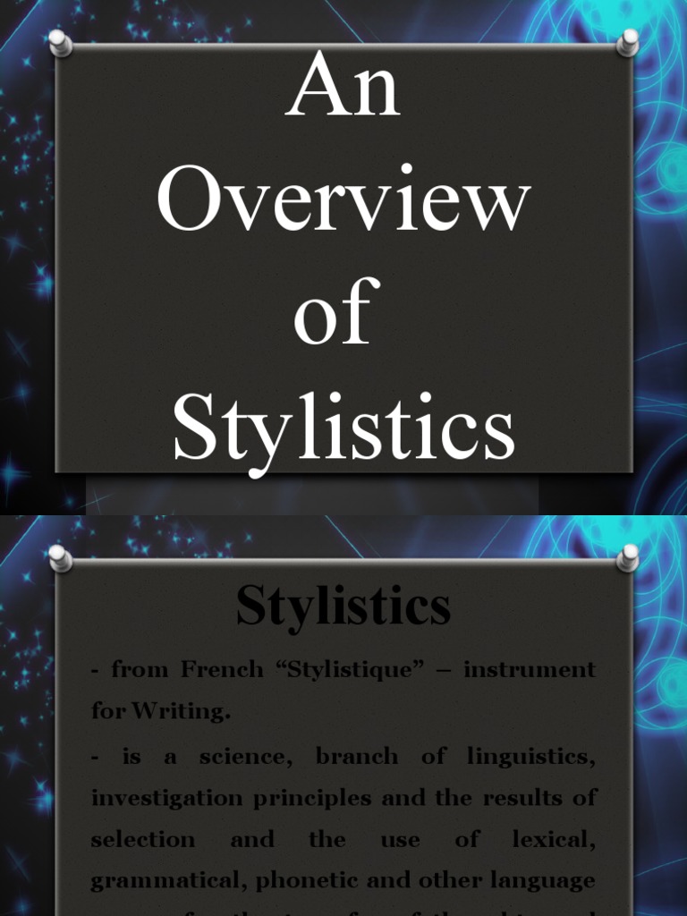 GROUP 1 An Overview of Stylistics | PDF | Rhetoric | Linguistics