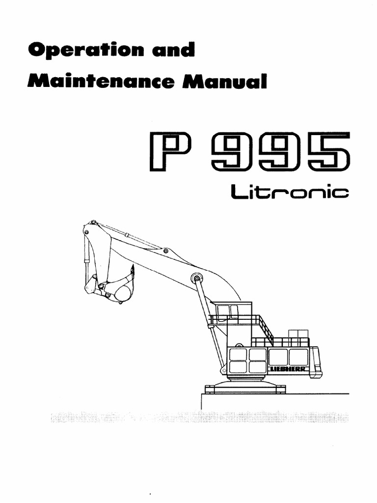 Liebherr P 995 Litronic Operation and Maintenance Manual | PDF | Safety ...