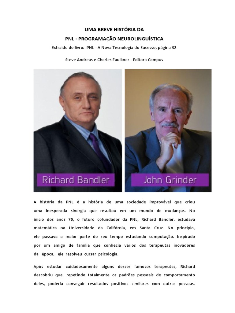 Uma Breve História da Origem e Desenvolvimento da PNL através da Modelagem da Excelência Humana ...