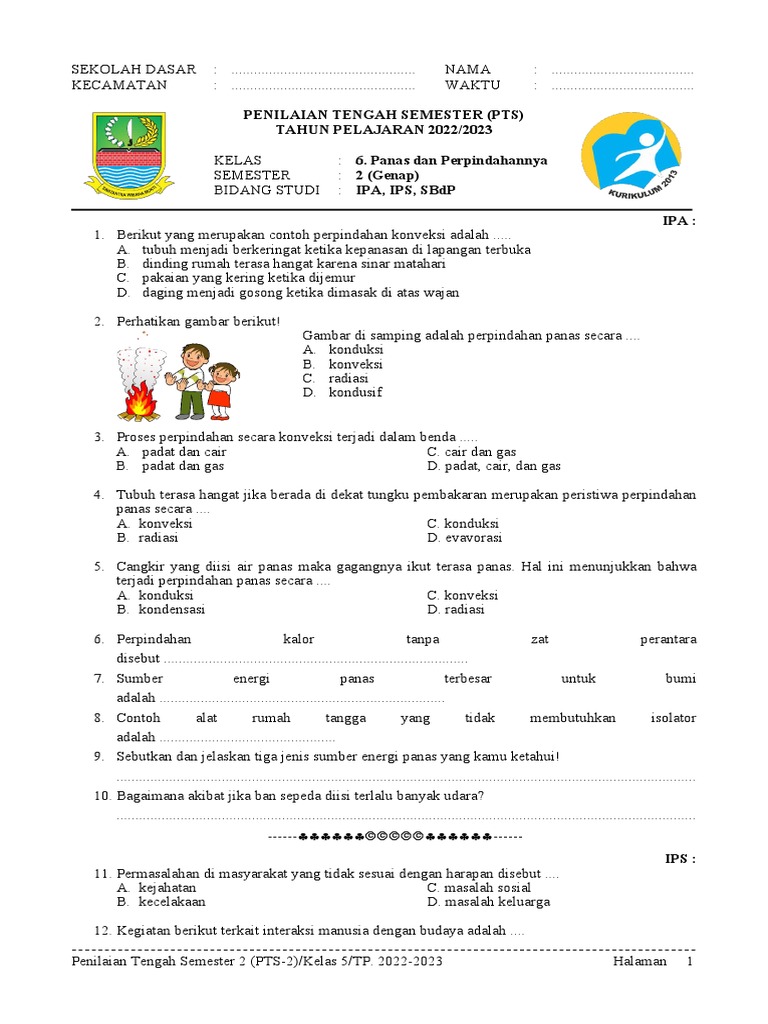 Soal PTS-2 Kelas 5 (2022-2023) - Tema 6. Panas Dan Perpindahannya (IPA, IPS, SBDP) | PDF