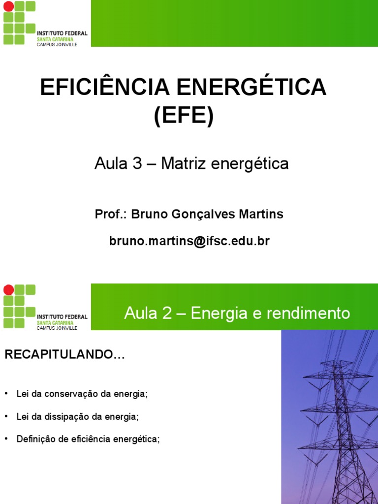 Aula 3 - Efe - Matriz Energética | PDF | Energia renovável | Natureza