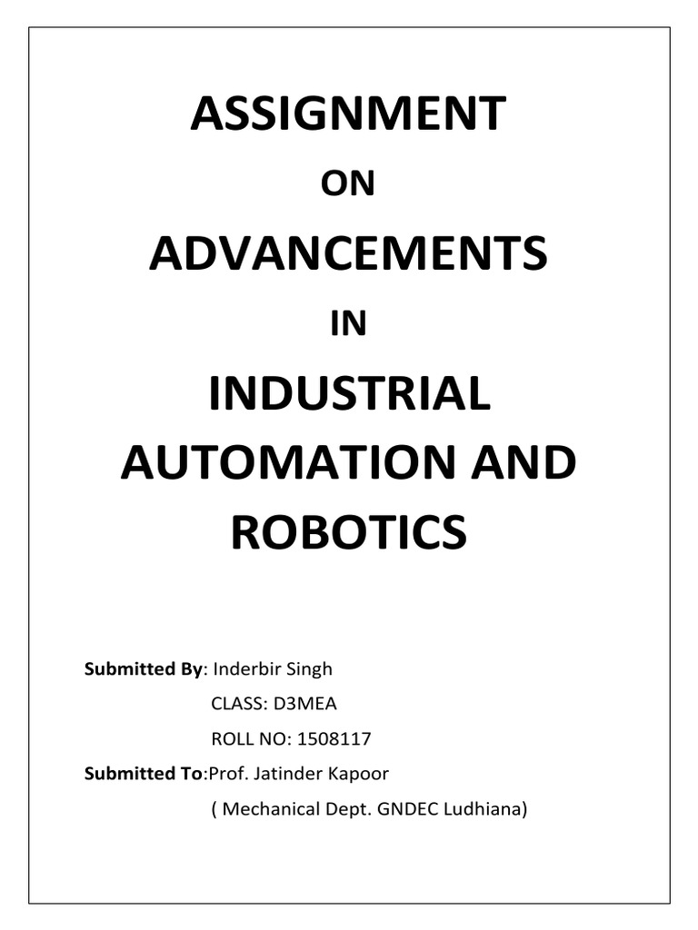 Assignment | Download Free PDF | Automation | 3 D Printing