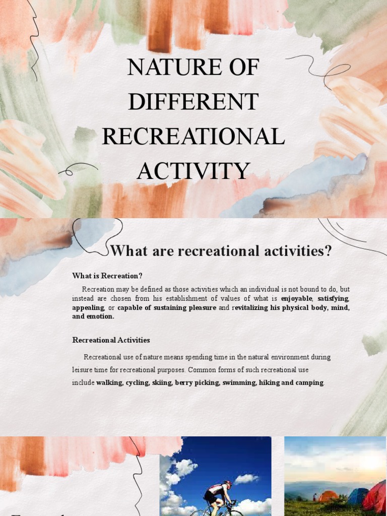 Nature of Different Recreational Activity | PDF | Recreation | Curiosity