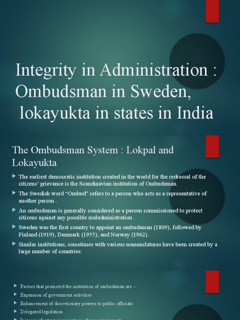 Integrity in Administration: Ombudsman in Sweden, Lokayukta in States ...