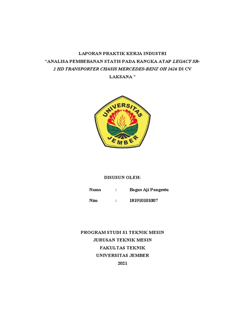 Bagus Aji - ANALISA PEMBEBANAN STATIS PADA RANGKA ATAP LEGACY SR-2 HD TRANSPORTER CHASIS ...