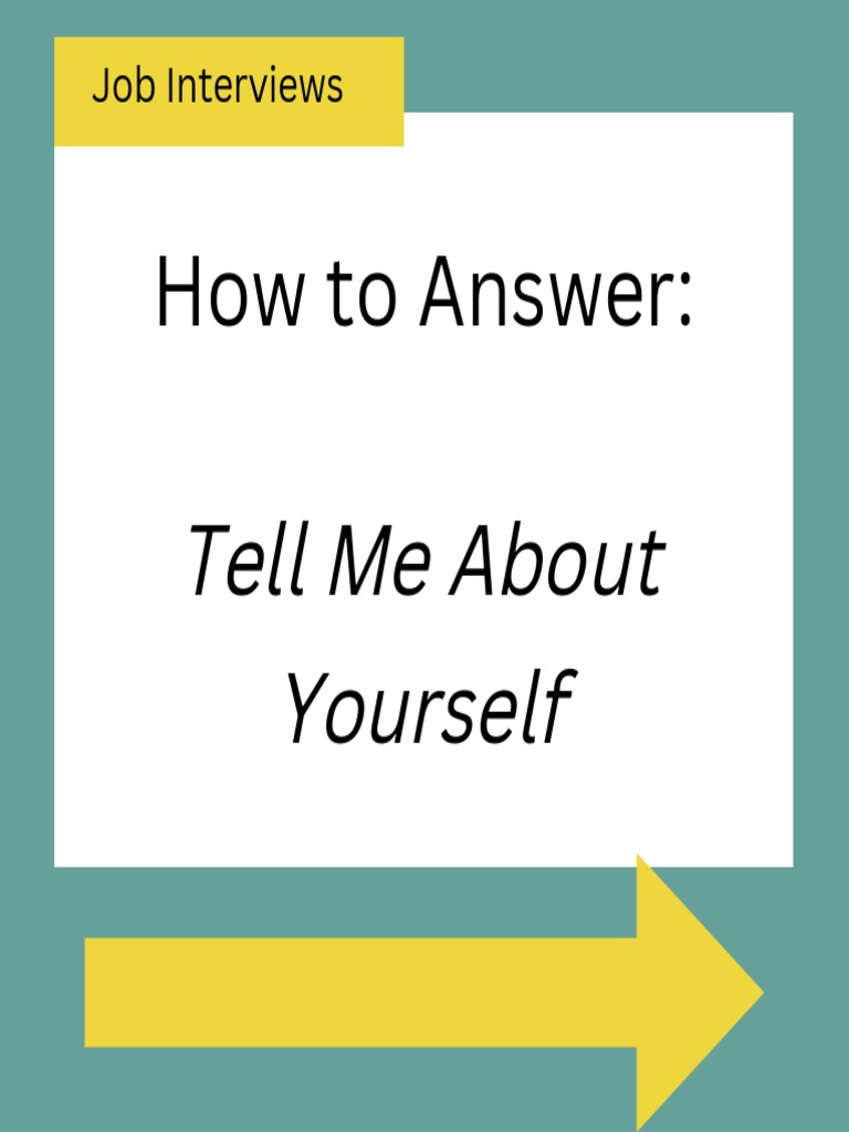 Mastering "Tell Me About Yourself" | PDF | Job Interview | Human ...