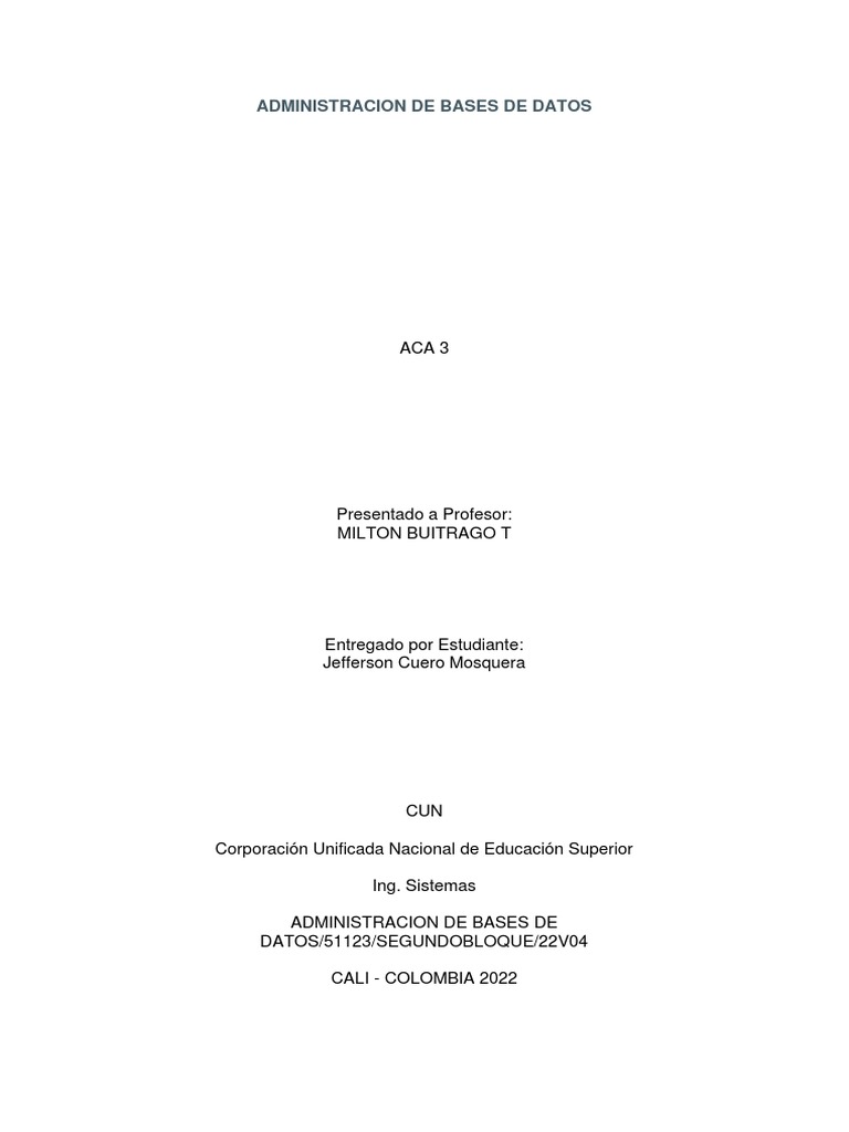 ADMINISTRACION DE BASES DE DATOS Aca3 | PDF | Mi sql | Bases de datos