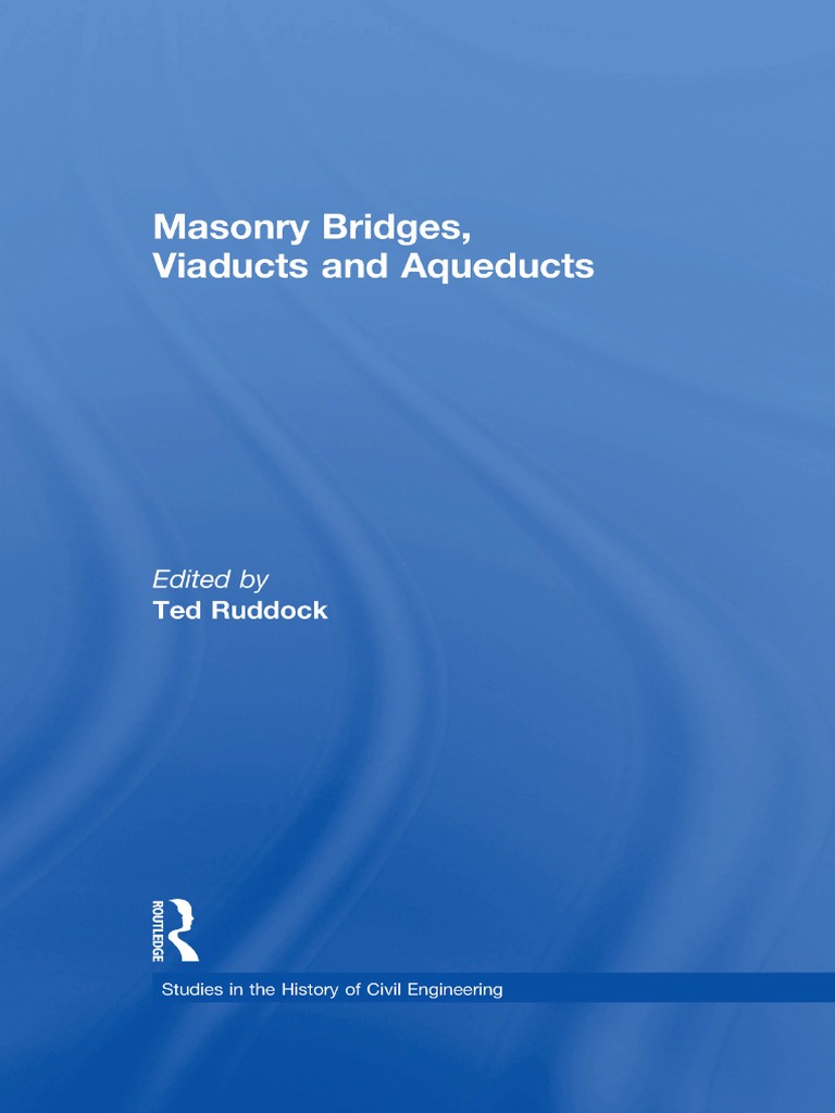 Masonry Bridges, Viaducts and Aqueducts | PDF | Bridge | Theory