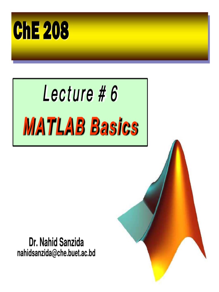Lecture - 6 - DR Nahid Sanzida - 2015 | Download Free PDF | Matlab | String (Computer Science)