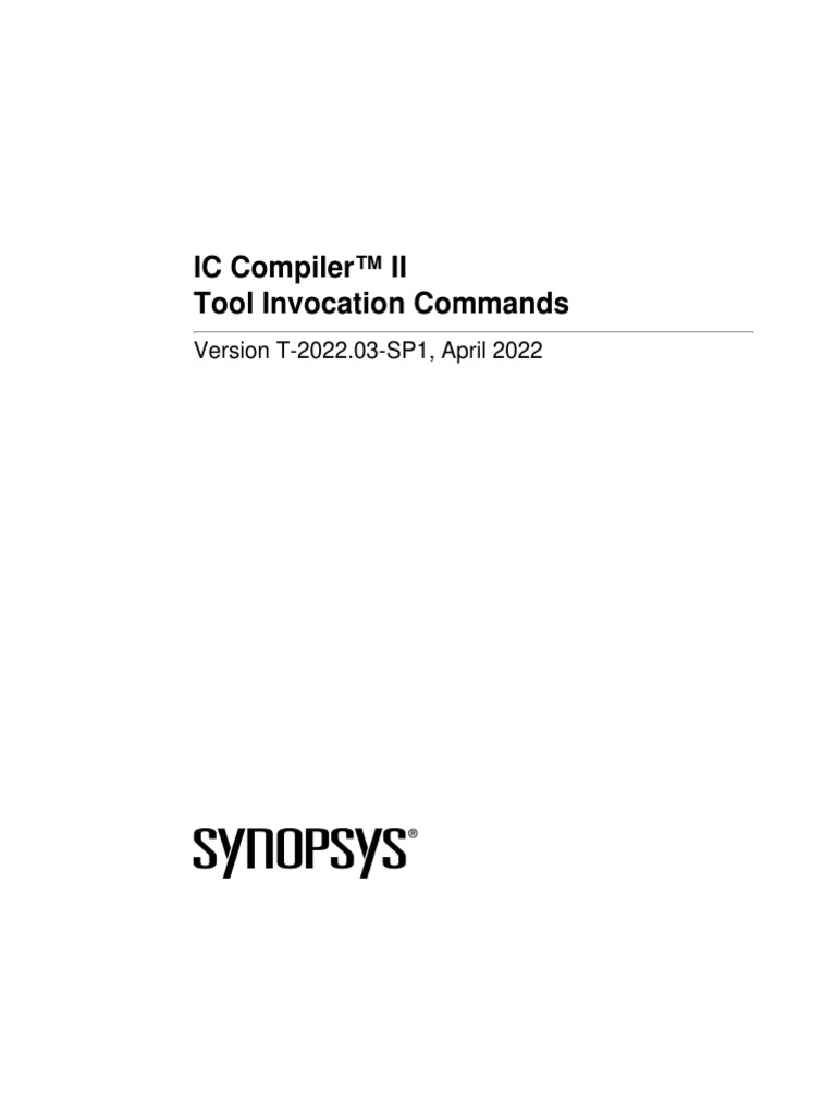 IC Compiler™ II Tool Invocation Commands | PDF | Command Line Interface | License
