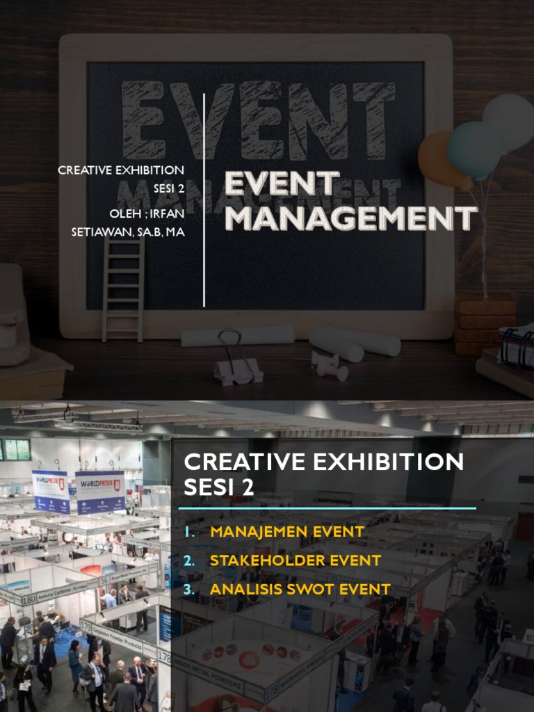 Sesi2 - EVENT MANAGEMENT - Creative Exhibition | PDF