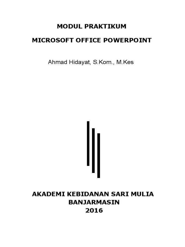 MODUL PRAKTIKUM POWERPOINT 2016 | PDF