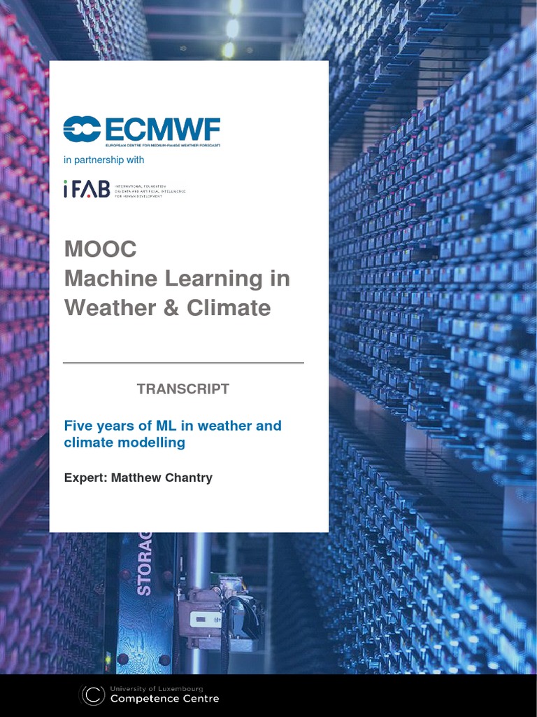 Transcript - Five Years of ML in Weather and Climate Modelling | PDF ...