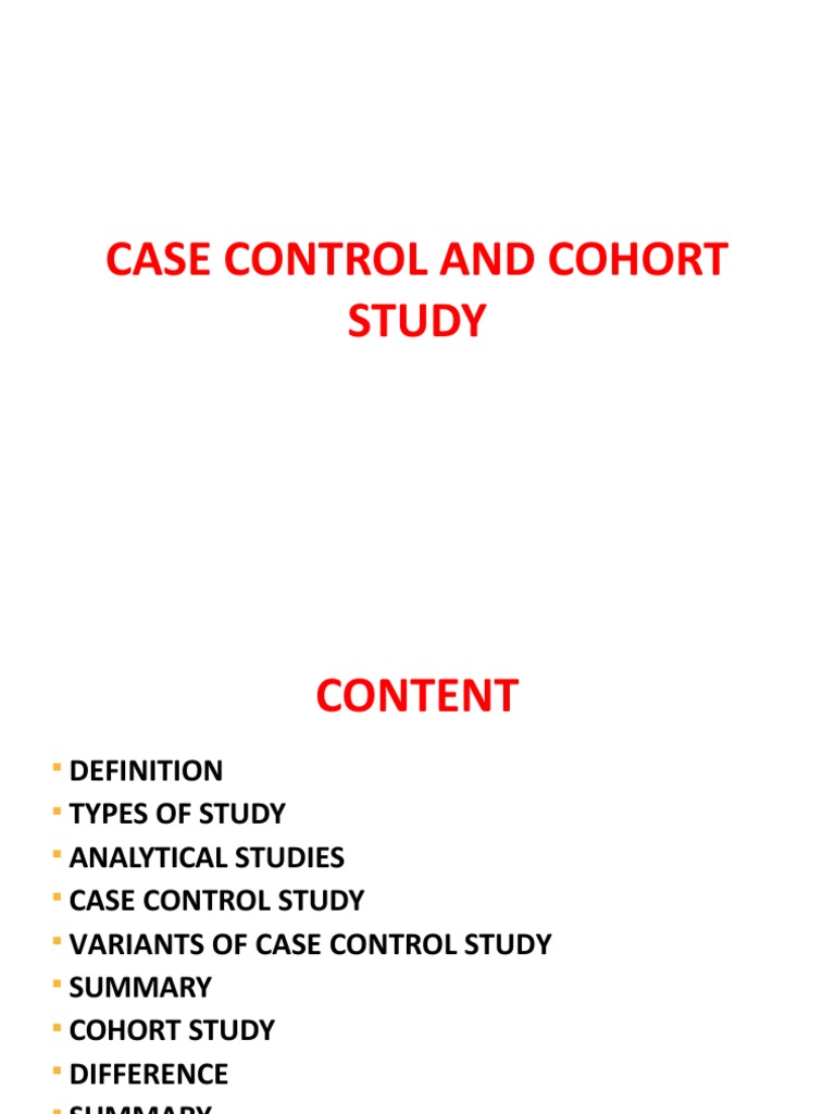 Case Control vs. Cohort Study Guide | PDF | Cohort Study | Odds Ratio