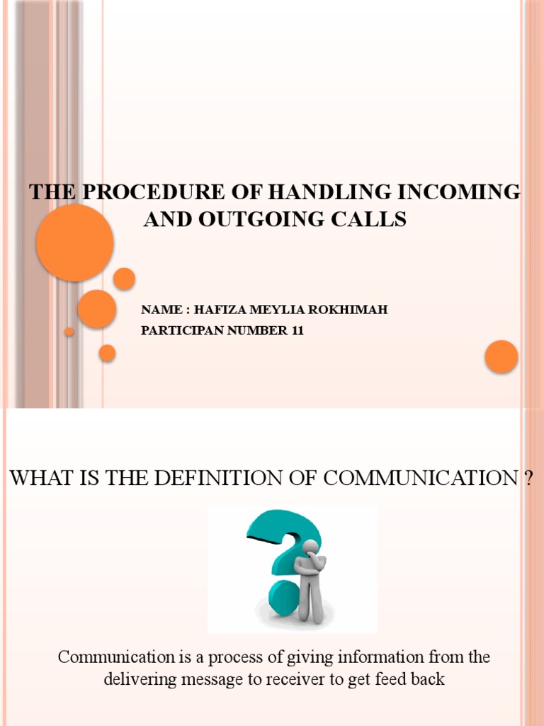 The Procedure of Handling Incoming and Outgoing Calls | PDF The Procedure of Handling Incoming and Outgoing Calls | PDF