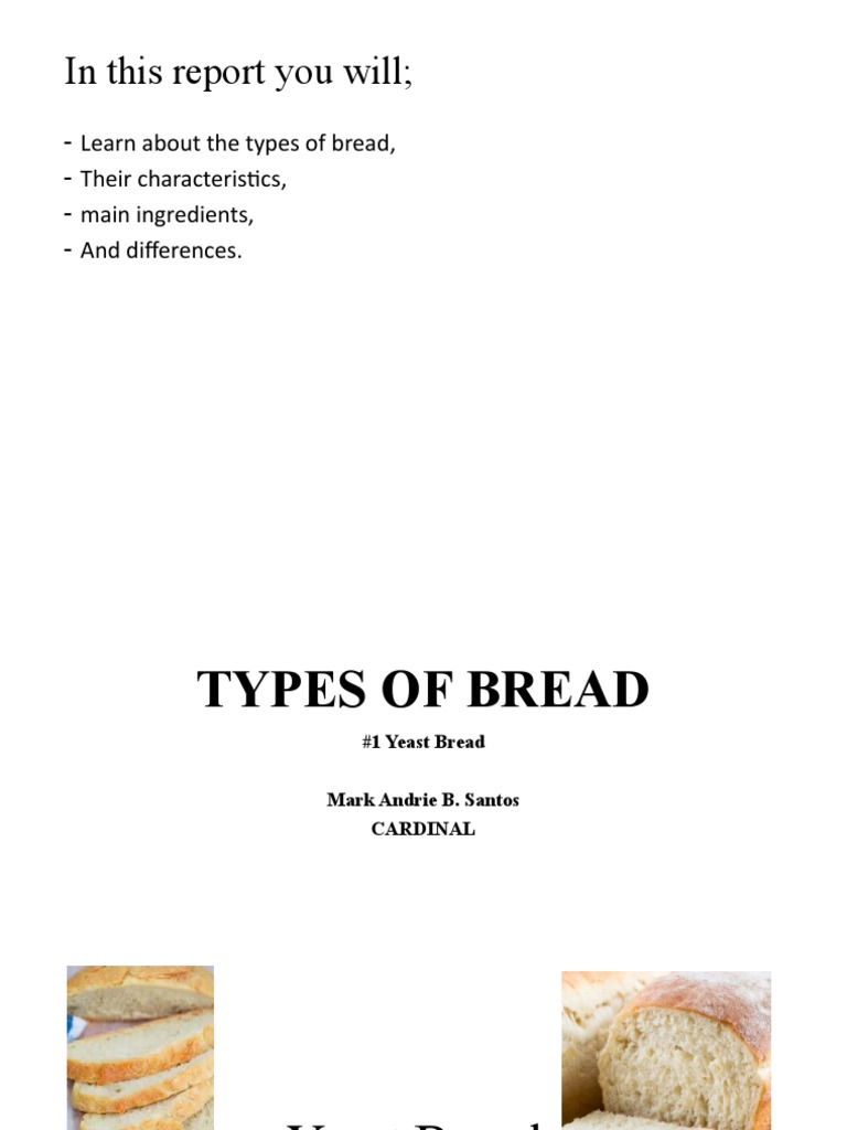 The Four Types of Bread TLE 9 QUARTER 3 | PDF | Breads | Sandwich