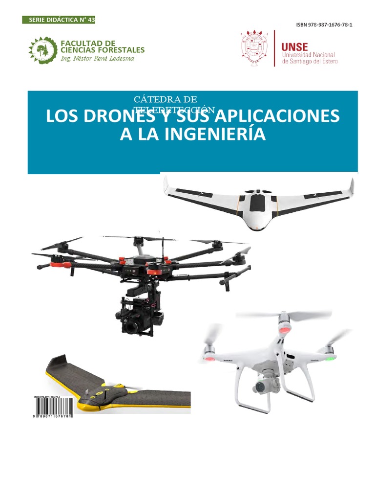 Drones y su aplicacion a la ingenieria | PDF | Vehículo aéreo no ...