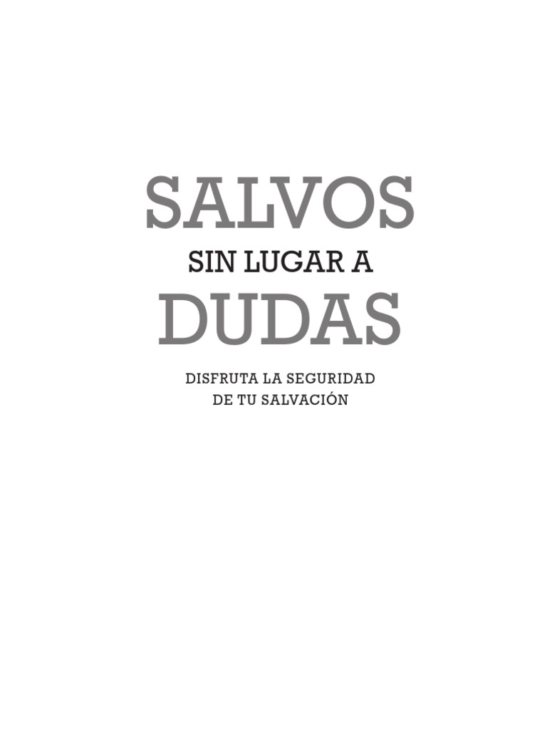 Salvos sin lugar a dudas | PDF | Salvación | Jesús Salvos sin lugar a dudas | PDF | Salvación | Jesús