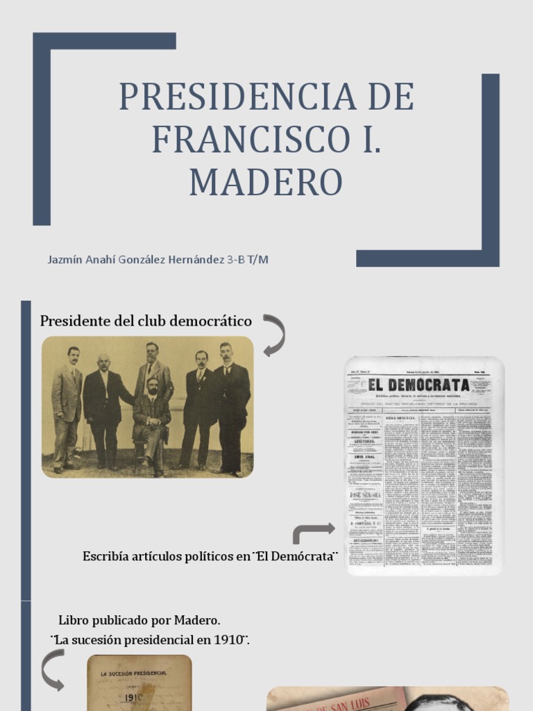Presidencia de Francisco I. Madero | PDF