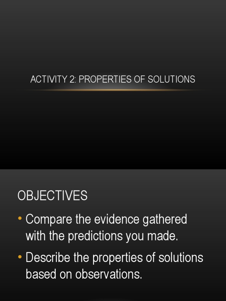 Properties and Characteristics of Solutions | PDF | Mixture | Chemical ...