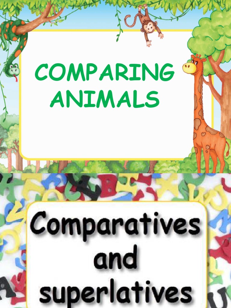 Comparatives and Superlatives | PDF | Organisms | Mammals