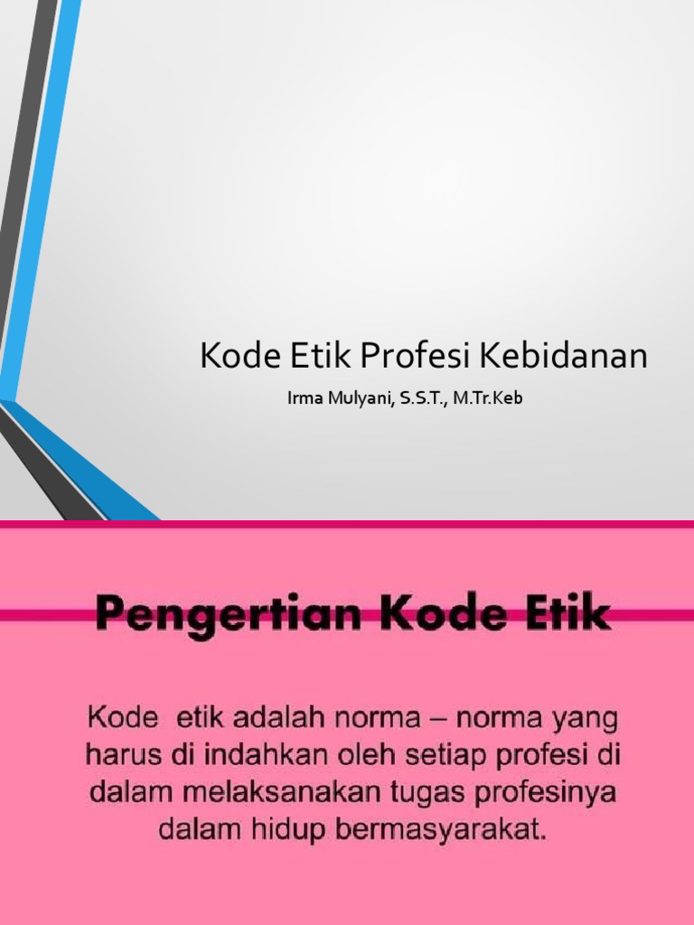 Kode Etik Kebidanan: Panduan Etis Praktik | PDF | Karier & Perkembangan ...