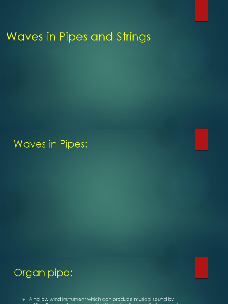 Waves in Pipes and Strings | PDF | Normal Mode | Waves