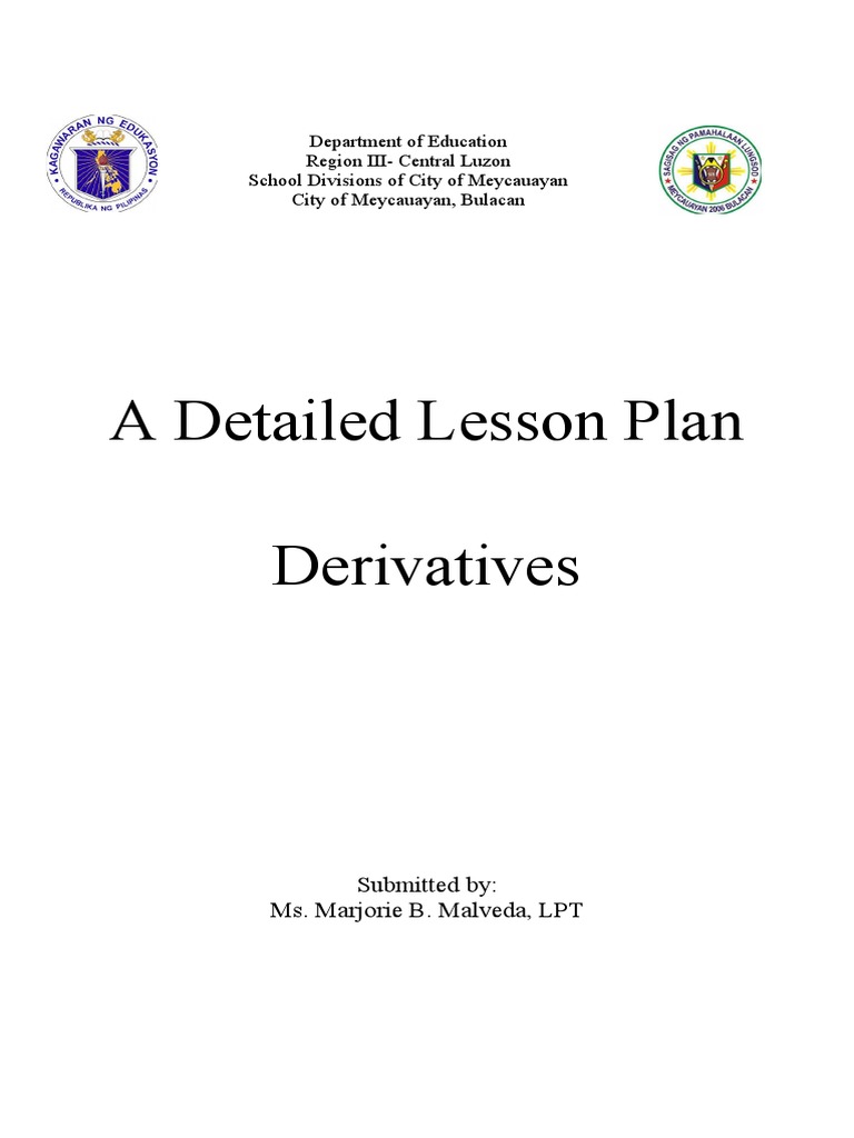 Marjorie B. Malveda Detailed Lesson Plan | PDF | Derivative | Function (Mathematics)