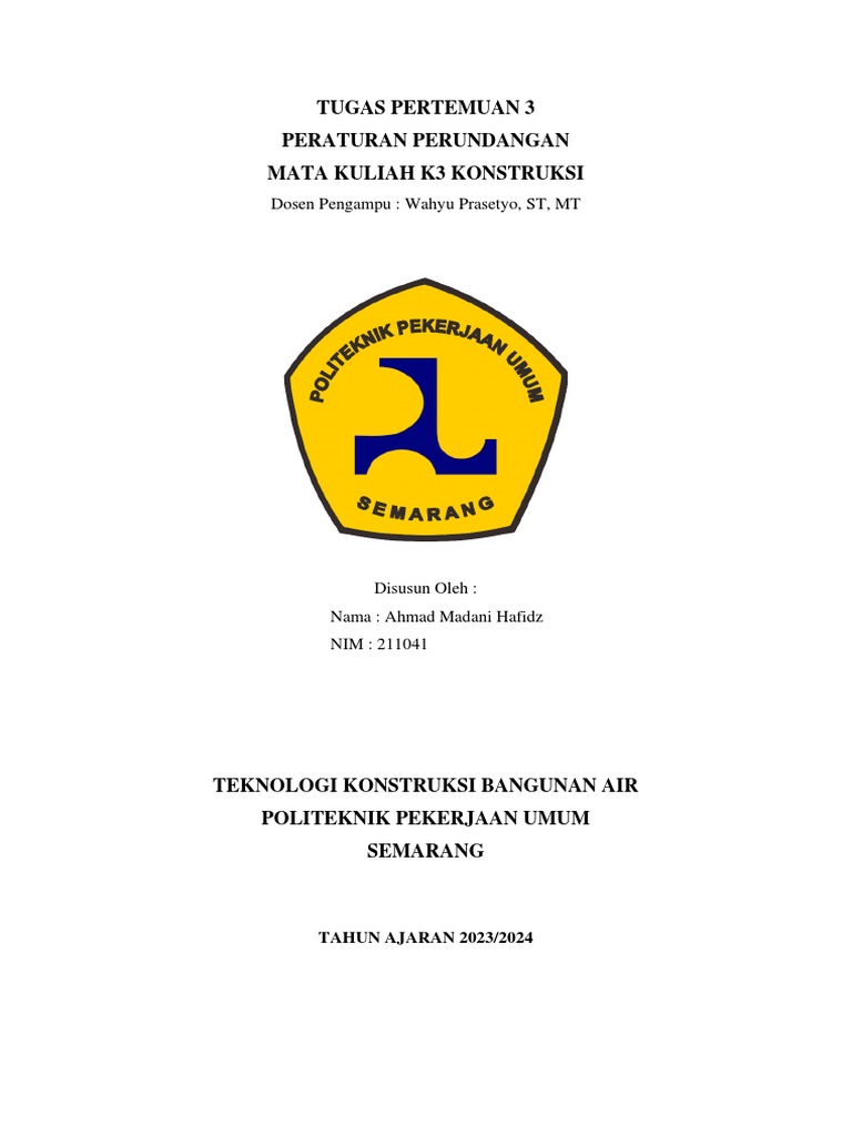 211041_AHMAD MADANI HAFIDZ_TUGAS PERATURAN PERUNDANGAN MATKUL K3 ...