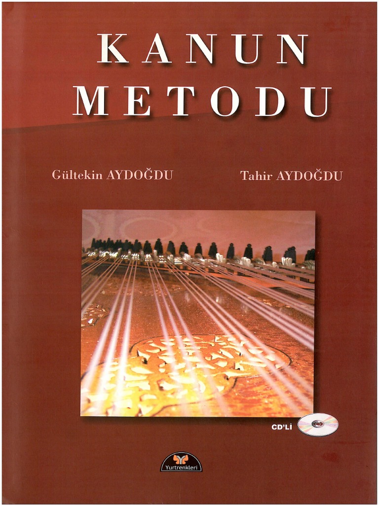 Gültekin Aydoğdu, Tâhir Aydoğdu. Kanun Metodu (2004) | PDF
