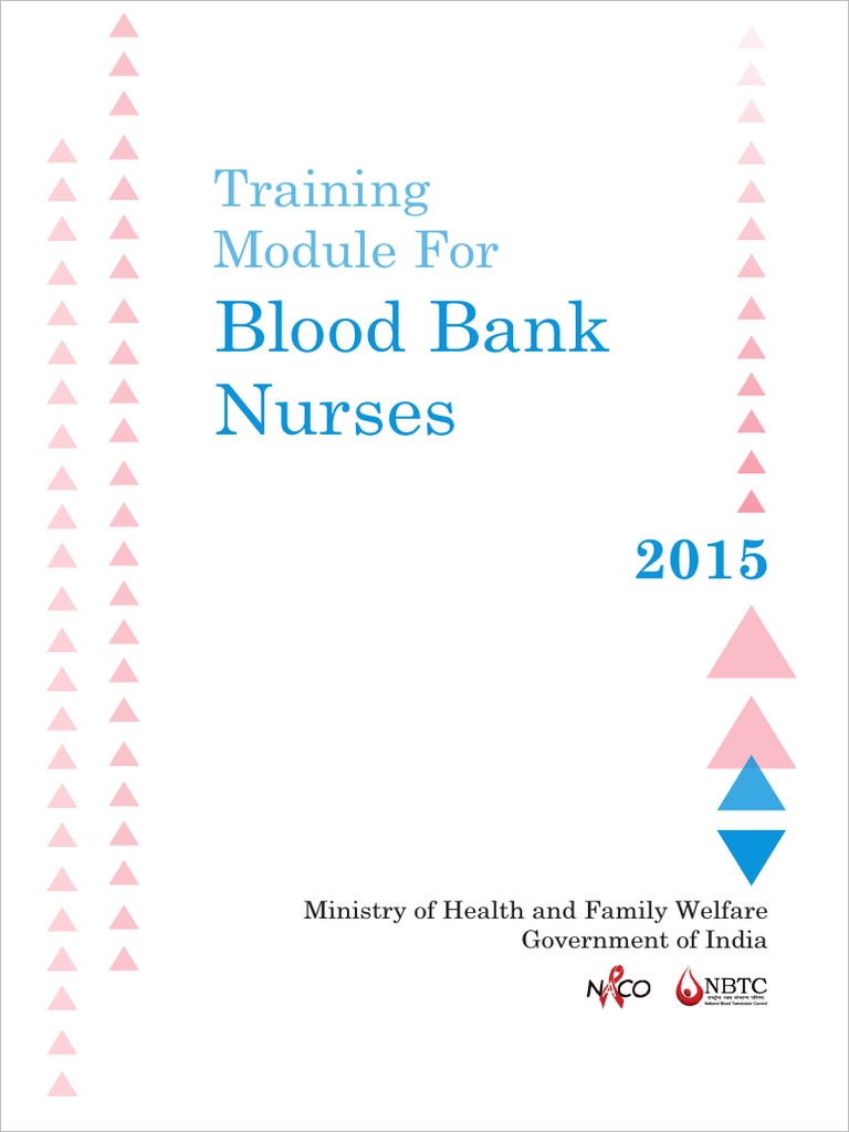 Blood Bank Training Module 2015 | PDF | Blood Donation | Blood Transfusion